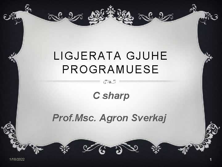LIGJERATA GJUHE PROGRAMUESE C sharp Prof Msc Agron