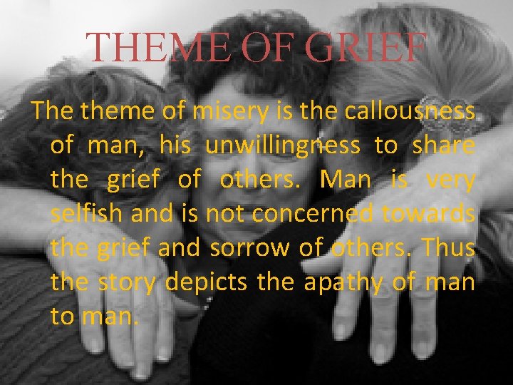 PRESENTATION ON GRIEF ENGLISH ELECTIVE PRESENTATION WORK Submitted