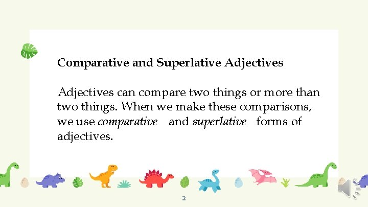 ADJECTIVES PART 2 Grade 3 Comparative and Superlative