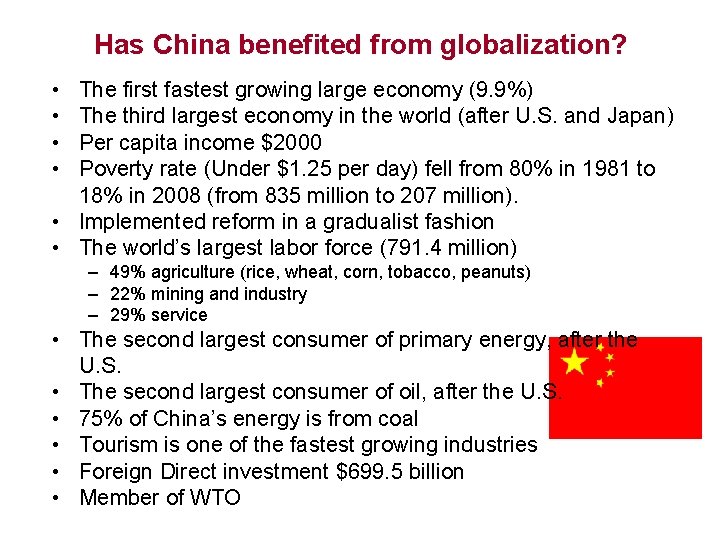 Globalization Who benefits and who loses DEFINITION One