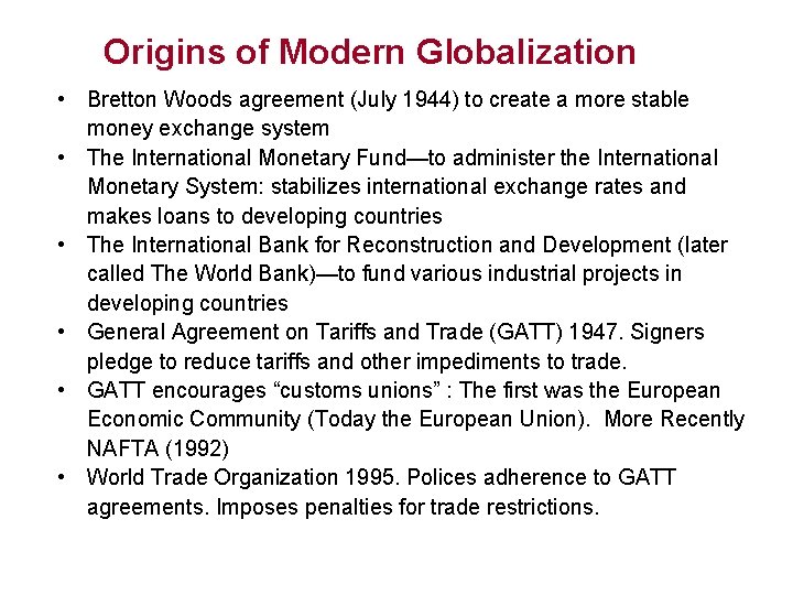 Globalization Who benefits and who loses DEFINITION One