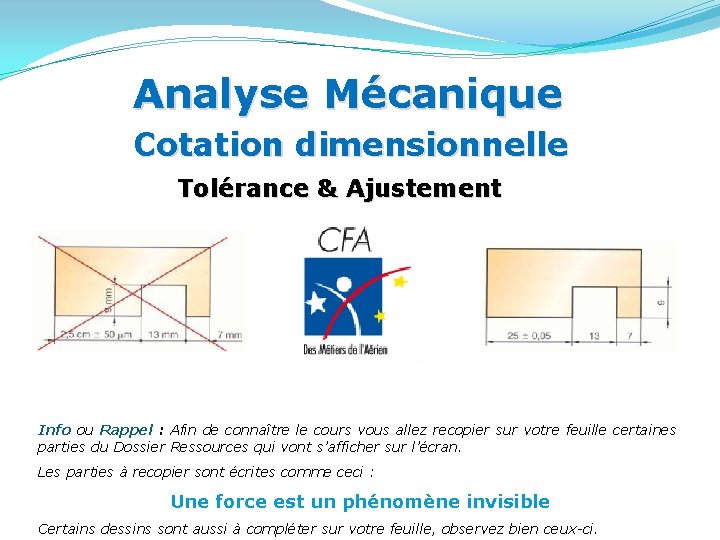 Analyse Mcanique Cotation dimensionnelle Tolrance Ajustement Info ou
