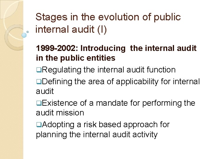 Approaches and challenges in implementing the public internal