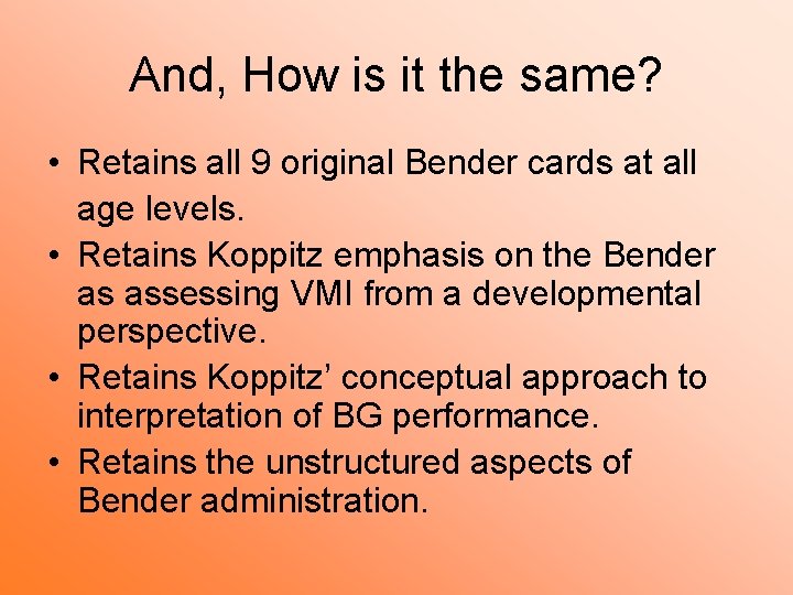 The KOPPITZ2 A revision of Dr Elizabeth Koppitz