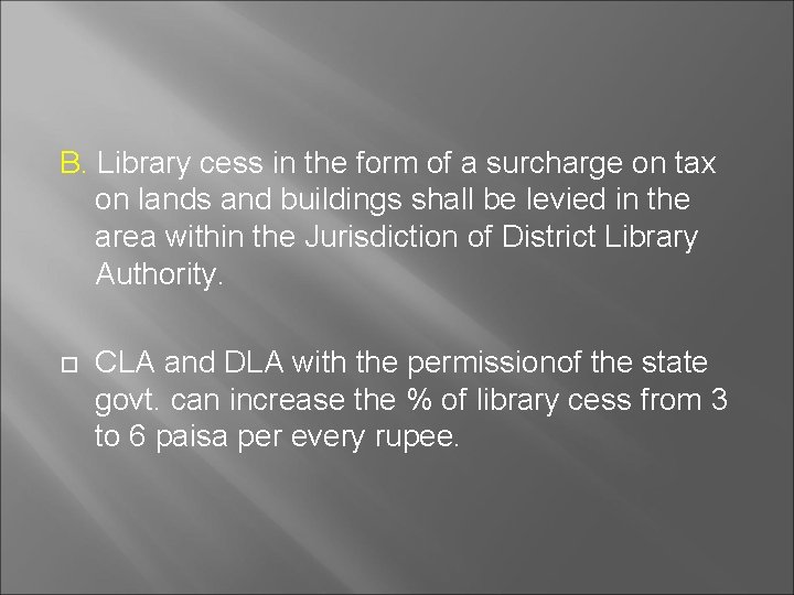 KARNATAKA PUBLIC LIBRARY ACT 1965 Introduction The wise