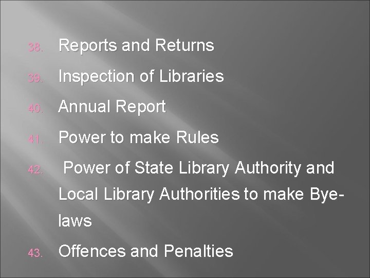 KARNATAKA PUBLIC LIBRARY ACT 1965 Introduction The wise