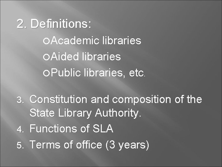 KARNATAKA PUBLIC LIBRARY ACT 1965 Introduction The wise