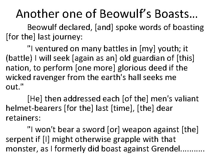 Journal What is boasting AngloSaxons saw nothing wrong