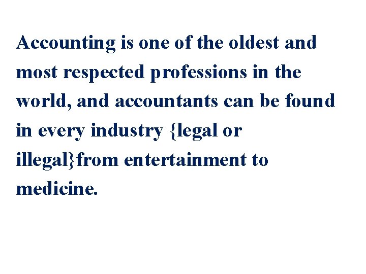 BUSINESS ACCOUNTING UNIT ONE INTRODUCTION TO ACCOUNTING WHAT