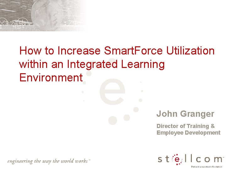 How to Increase Smart Force Utilization within an