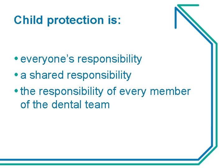 Child protection is everyones responsibility a shared responsibility