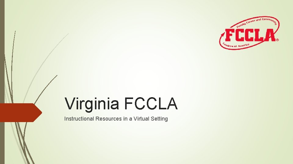 Virginia FCCLA Instructional Resources in a Virtual Setting