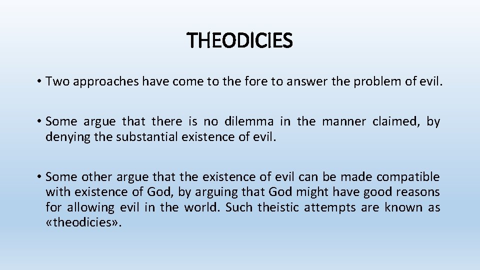 11 THE PROBLEM OF EVIL THE LOGICAL PROBLEM