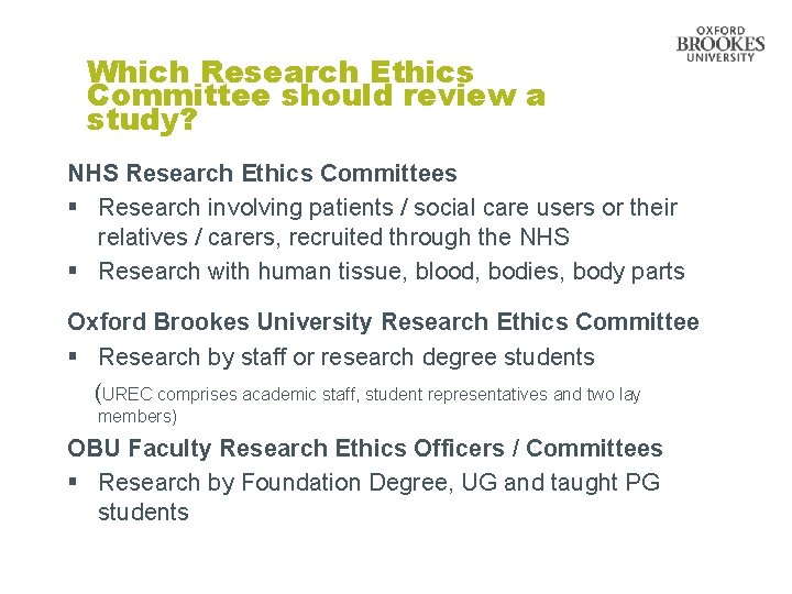 The research ethics review process Hazel Abbott Chair