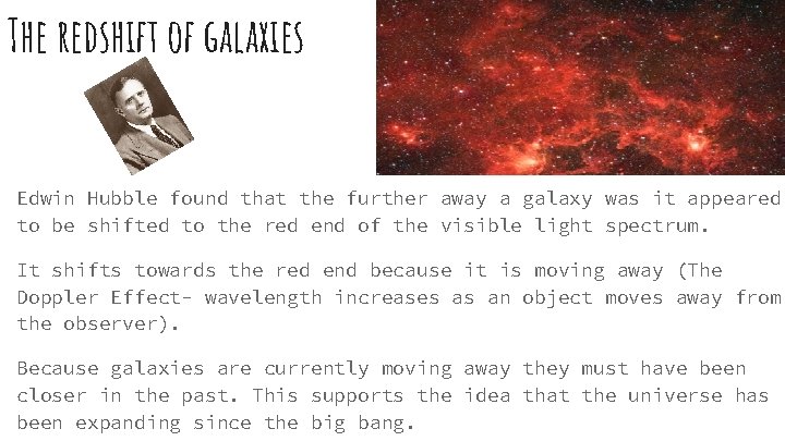 The Big Bang Theory States that the universe