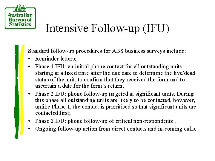 Realising Value from Followup of Nonresponse in ABS