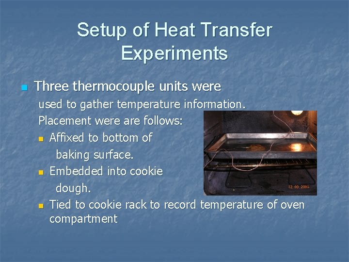 Heat Rate to a Chocolate Chip Cookie through
