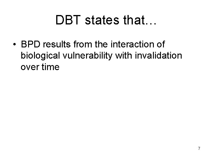 Random bits of DBT Dialectical Behaviour Therapy A