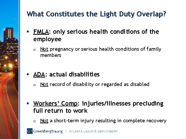 ATLANTA LABOR EMPLOYMENT Light Duty A Heavy Topic
