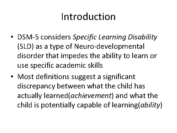 Specific learning disability An overview of current guidelines