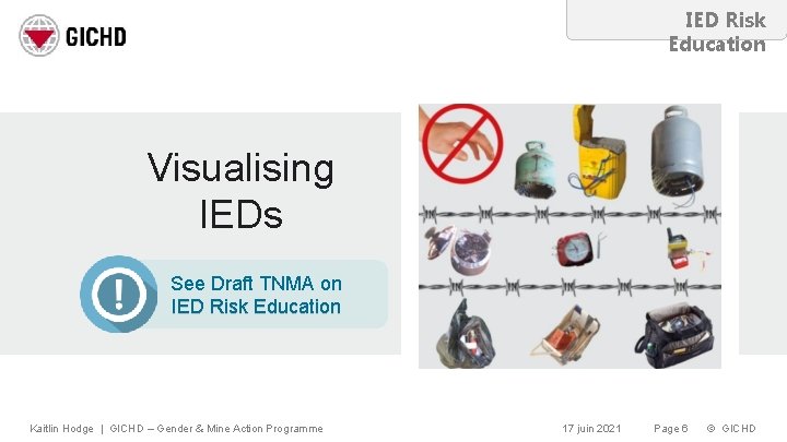 IED Risk Education A Global Overview Photo Sean