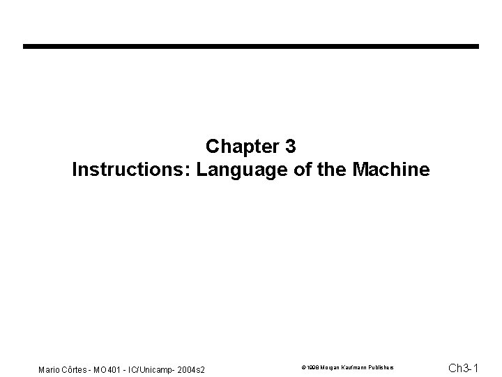 Chapter 3 Instructions Language of the Machine Mario