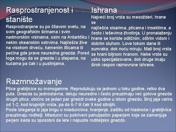 PTICE grabljivice sove i detlii GRABLJIVICE Grabljivice su