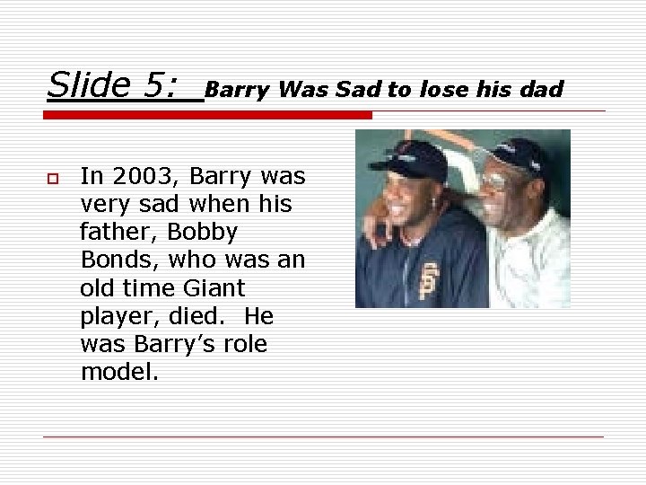 Biography of Barry Bonds by Sam Ple Slide