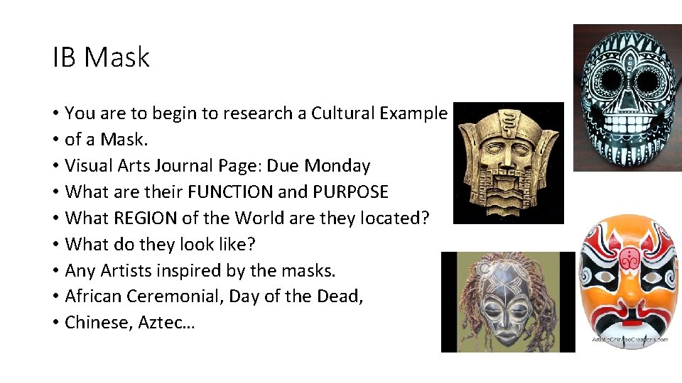 Light IB Mask You are to begin to