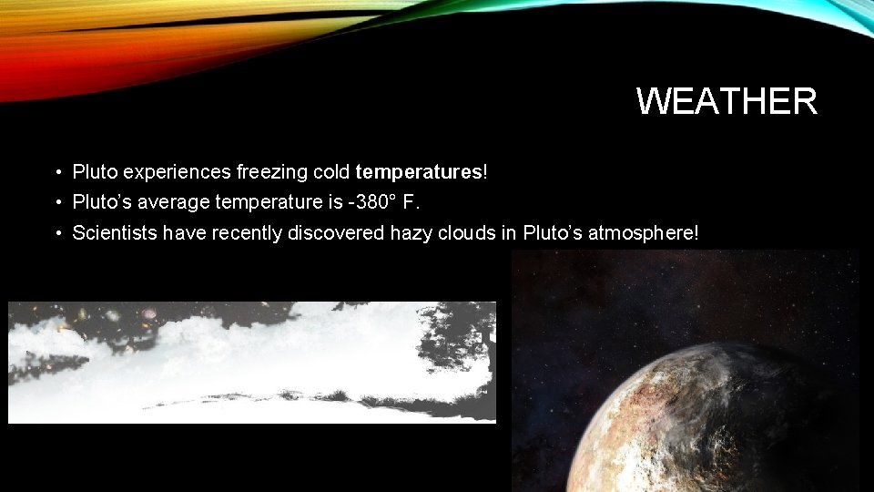 PLUTO By Mrs Trumphour LOCATION At one time