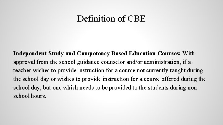 CBE Progress at East Union Competency Based Education