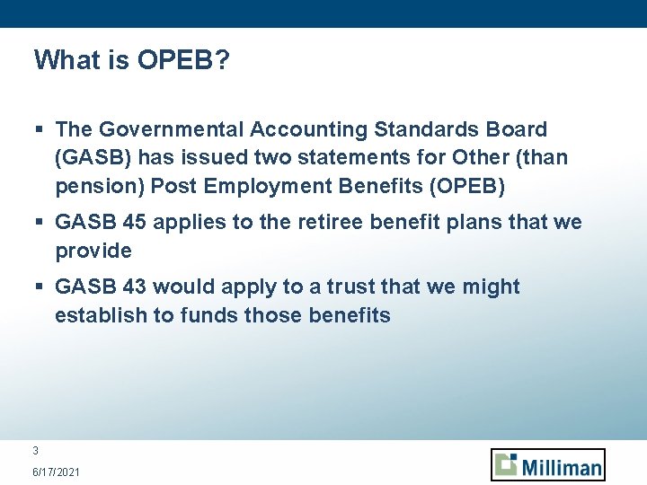 GASB 45 Other than Pension Post Employment Benefits