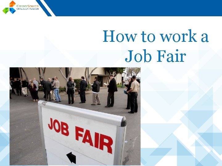 How to work a Job Fair Different Types
