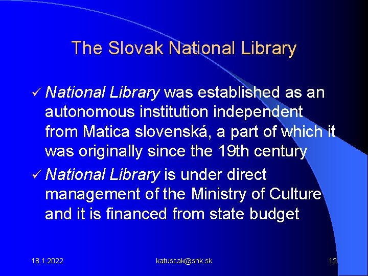 The Union Catalog of the Slovak Republic From