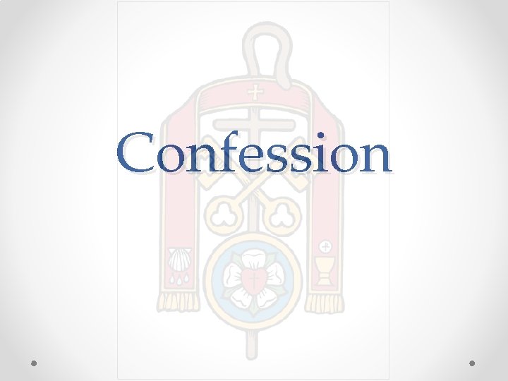 Confession Review Worksheet and Previous Lesson The Rite
