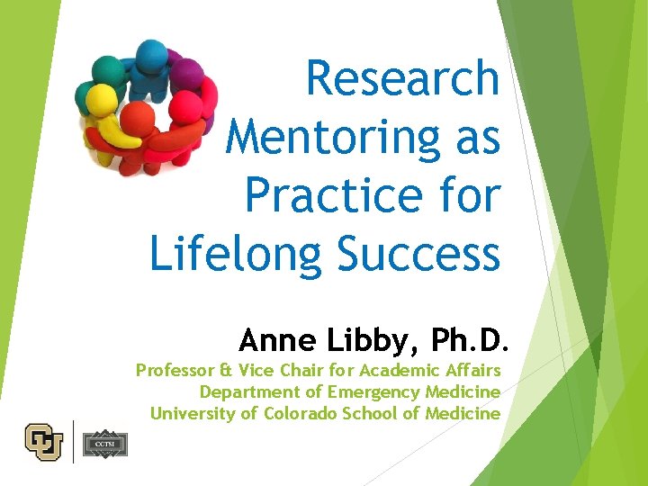 Research Mentoring as Practice for Lifelong Success Anne