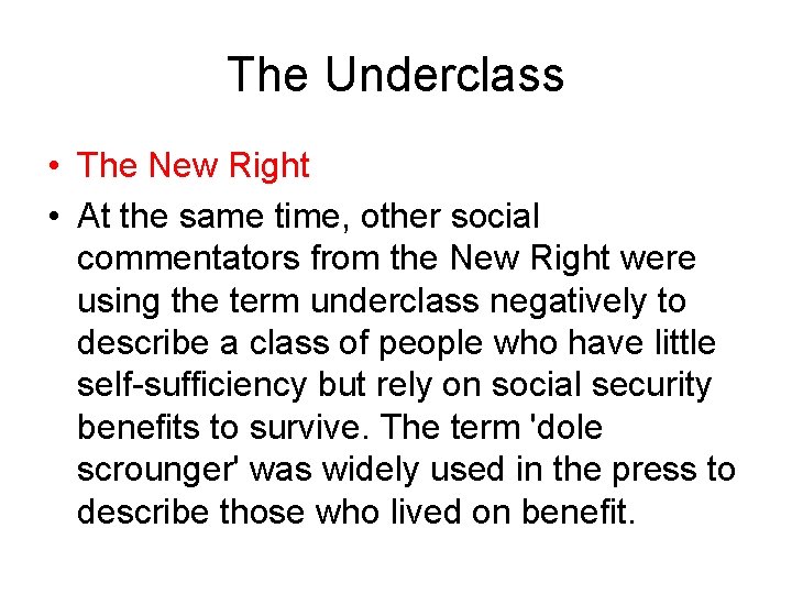 Social Class and inequality Subjective class This generally