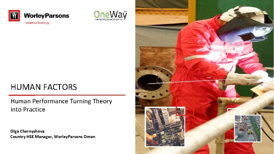 HUMAN FACTORS Human Performance Turning Theory into Practice