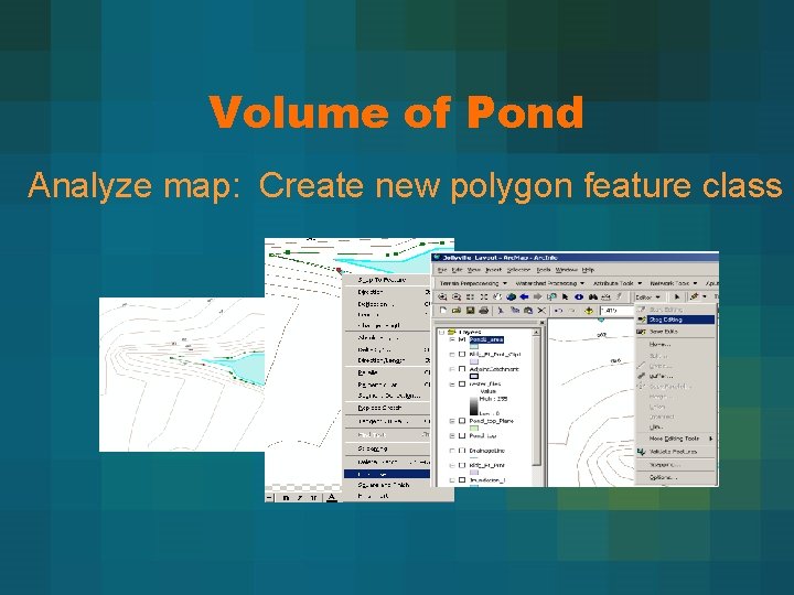 City of Austin Detention Ponds Desktop Field Analysis