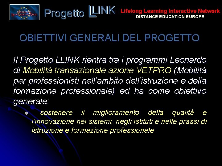 Lifelong Learning Interactive Network DISTANCE EDUCATION EUROPE ITT