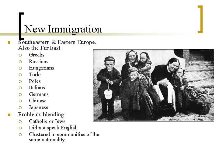 Immigration 1880s 1900 New Immigration n Southeastern Eastern