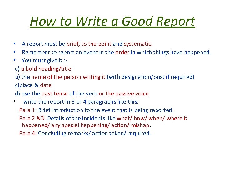 REPORT WRITING Presented by Partha Paul REPORT WRITING