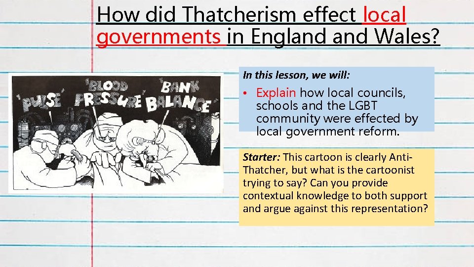 How did Thatcherism effect local governments in England
