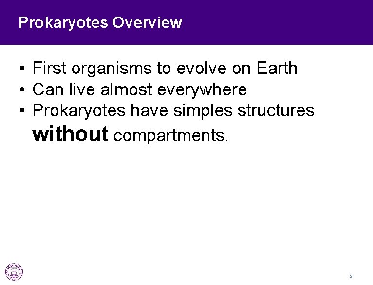 Unit 04 Cell Biology Lesson 05 Prokaryotes Understandings