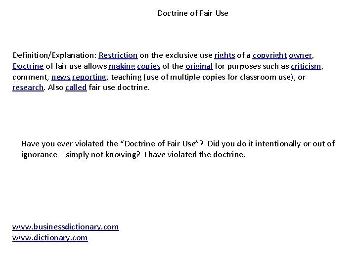 Copyright and Fair Use Guidelines By Felicia Flores