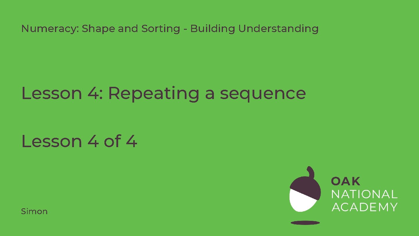 Numeracy Shape and Sorting Building Understanding Lesson 4