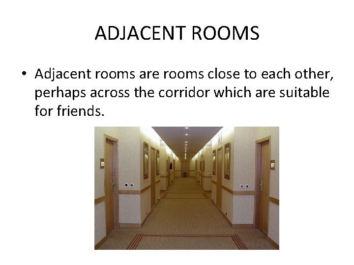 Types Of Hotel Rooms presented by Milina Kosanovic