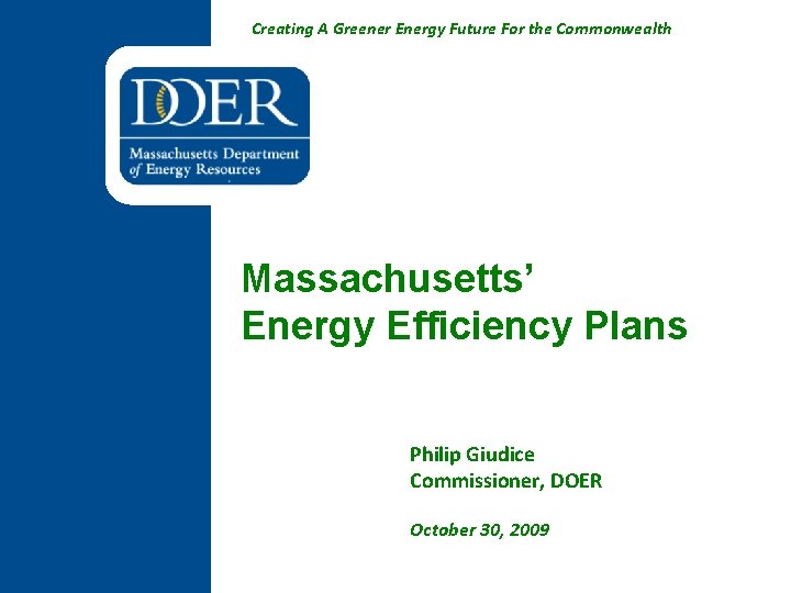 Creating A Greener Energy Future For the Commonwealth