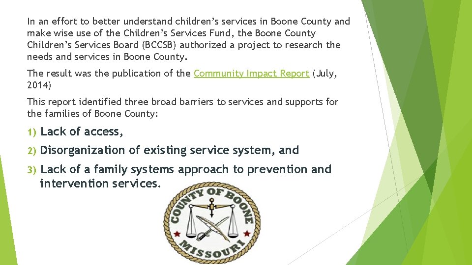 The Family Access Center of Excellence of Boone