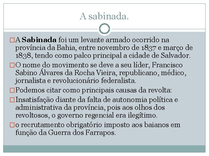 Histria 8 ano O PERODO REGENCIAL E AS